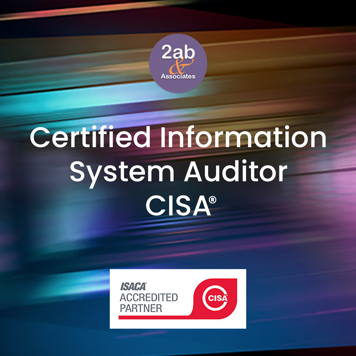 CISA | Certified Information System Auditor CISA | Certified Information System Auditor