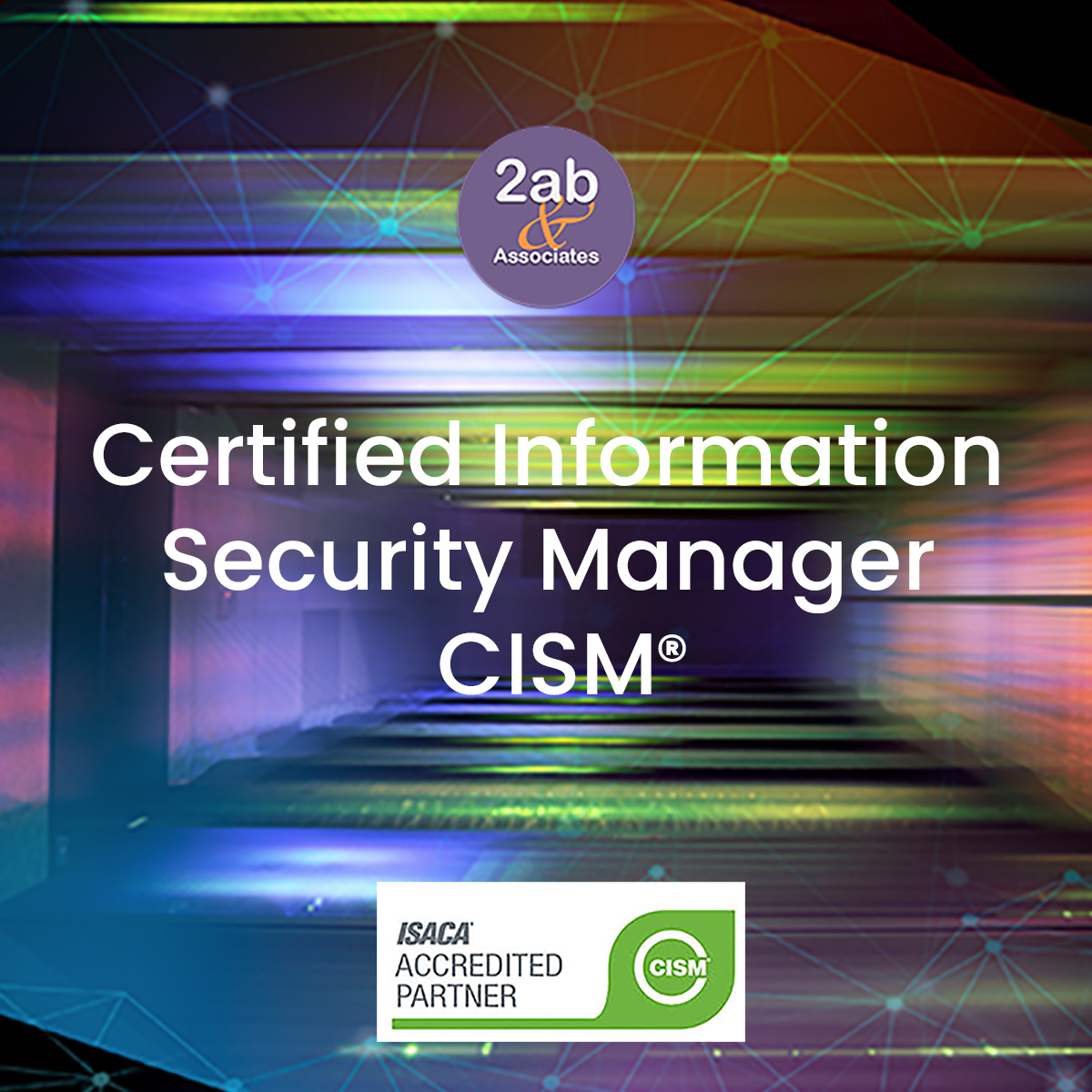 CISM | Certified Information Security Manager | Formation accréditée