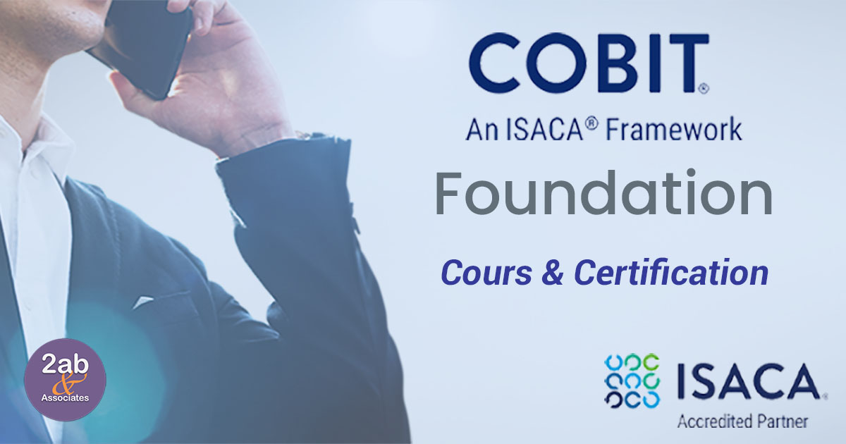 COBIT Foundation | Formation accréditée par ISACA & certification
