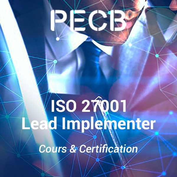 PECB ISO 27001 Lead Implementer| Formation & certification